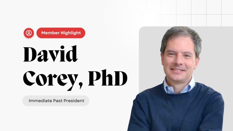 OTS Member Highlight - David Corey, PhD - Oligonucleotide Therapeutics Society